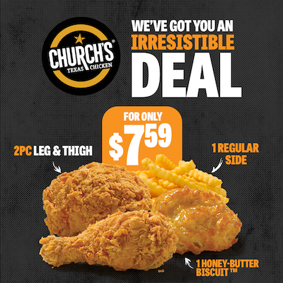 Church’s Texas Chicken™ - COUPONS