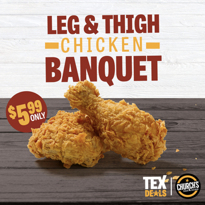 Church’s Texas Chicken™ - COUPONS